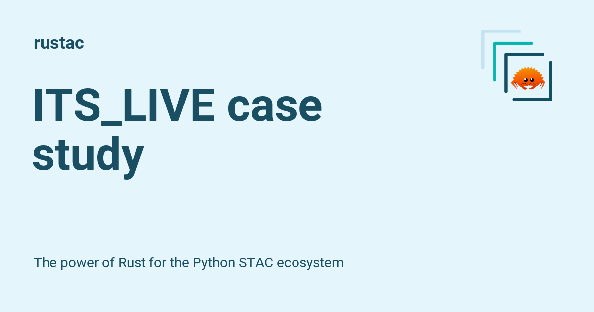 ITS_LIVE case study - rustac
