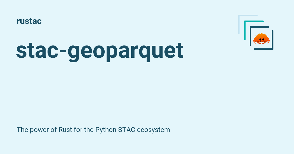 stac-geoparquet - rustac